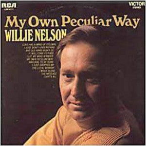My Own Peculiar Way – Willie Nelson Shop